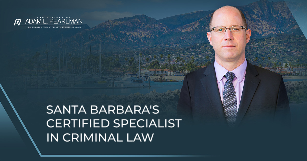 Santa Barbara Criminal Defense Lawyer | Criminal Defense Attorney in ...